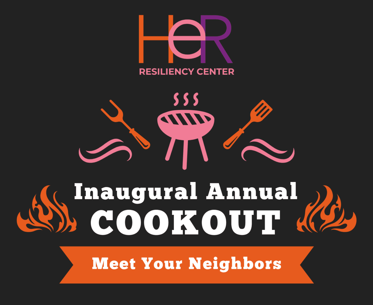 Inaugural Annual Cookout: Sept. 14, 2024 | HER Resiliency Center